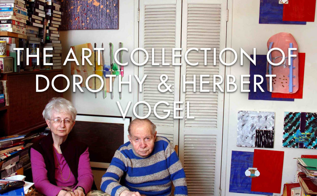 The Art Collection of Dorothy & Herbert Vogel